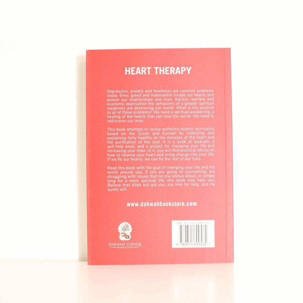 Heart Therapy | Forty Hadiths in Tazkiyah and Soul Purification - The ...