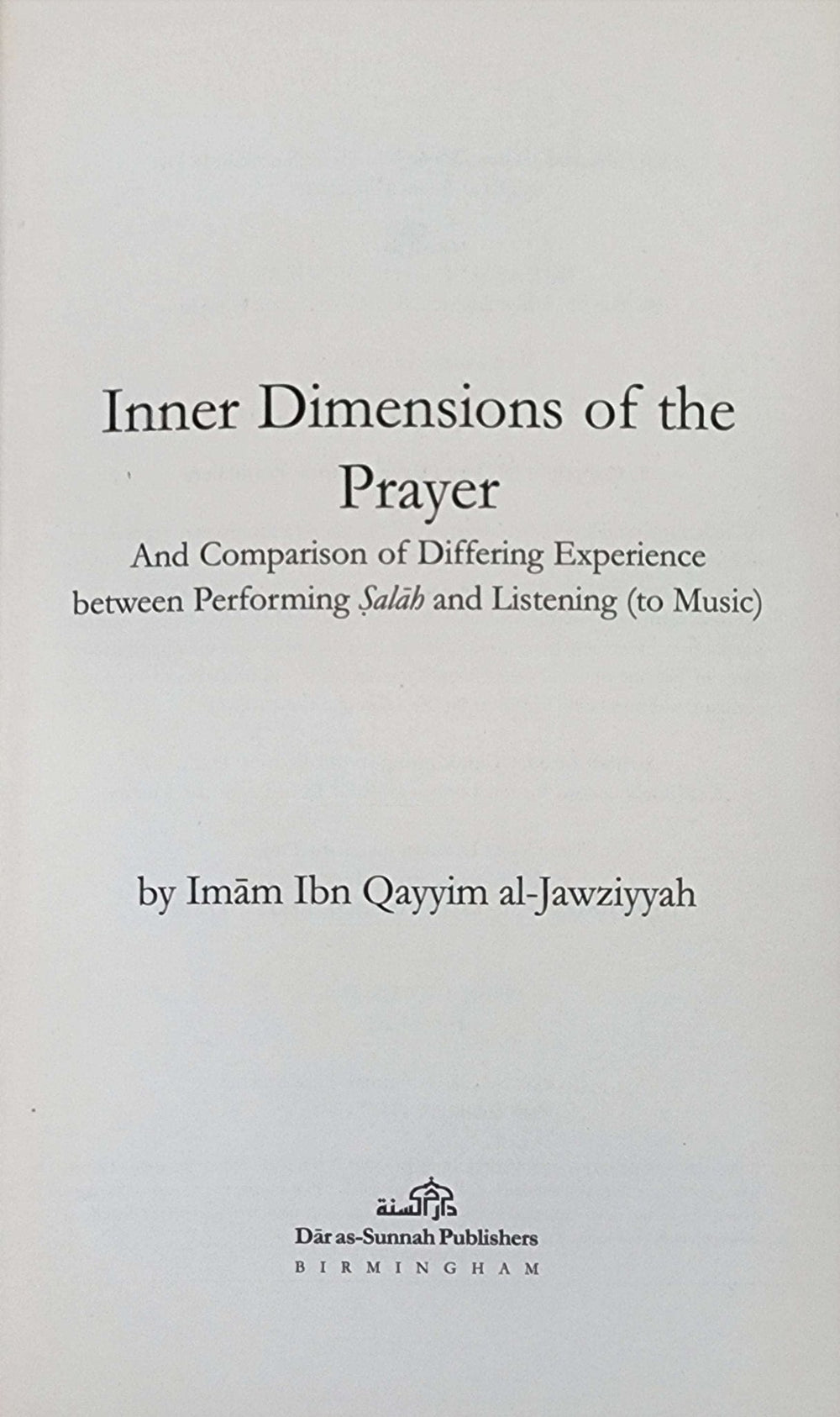 Inner Dimensions of The Prayer By Ibn Qayyim Al Jawzziyah - The Islamic ...