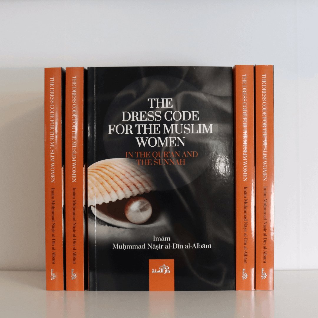 The dress code for the Muslim woman By Imam Muhammad Naasirud-Deen Al ...